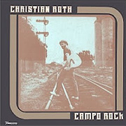 Christian Roth, disco Campo rock